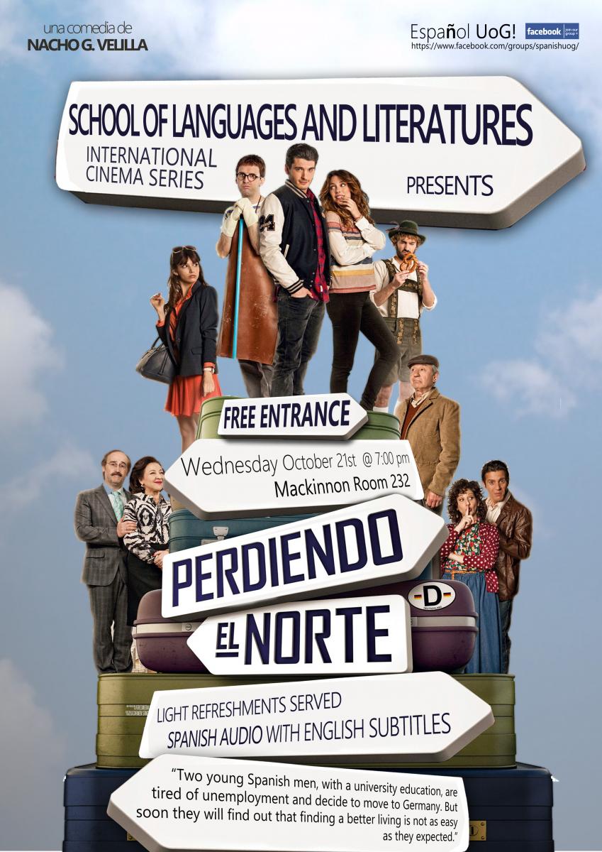 International Cinema Series: Spanish Movie " Perdiendo el norte ...