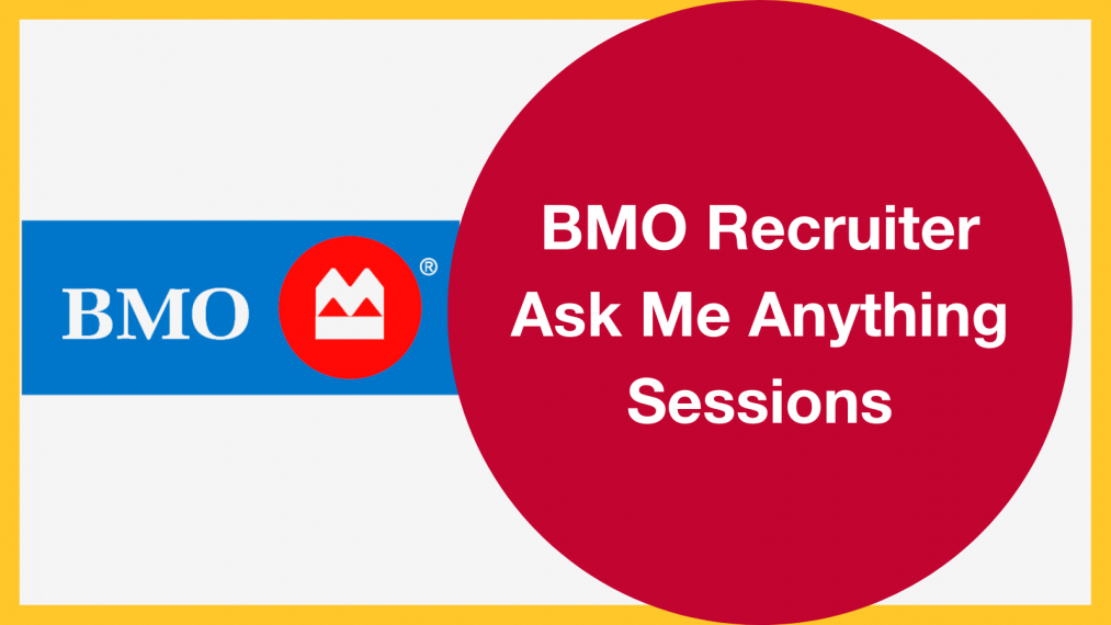 BMO - Recruiter Ask Me Anything Session | Gordon S. Lang School of ...