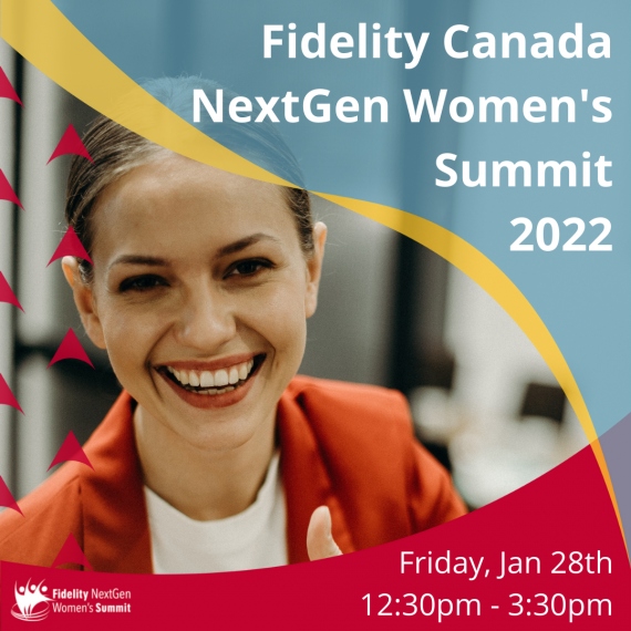 Fidelity Canada NextGen Women’s Summit 2022 | Gordon S. Lang School of ...